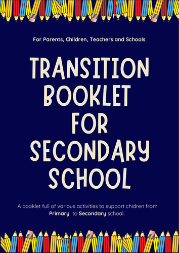 Primary to Secondary Year 6 into 7 Transition Booklet | Teaching Resources