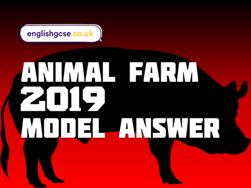 Animal Farm 2019 Model | Teaching Resources