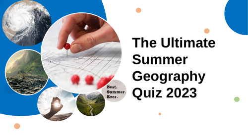 Geography summer end of term quiz 2023 KS3 | Teaching Resources