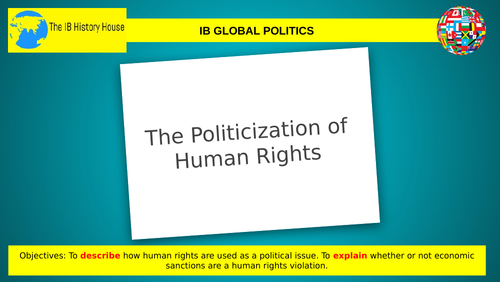 IB Global Politics - The Politicisation of Human Rights | Teaching ...