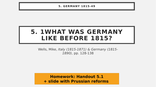 [GERMANY] IB History HL Paper 3 Italy (1815–1871) and Germany (1815 ...