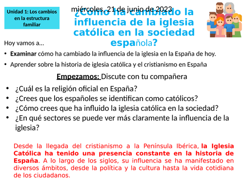 La influencia de la iglesia en la familia y la sociedad (theme 1, unit ...
