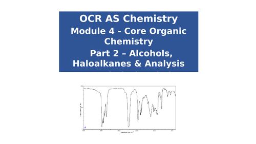 OCR A level Chemistry 4.2.8 Infrared Spectroscopy | Teaching Resources