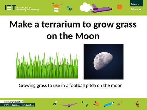 Make a terrarium to grow grass on the moon | Teaching Resources
