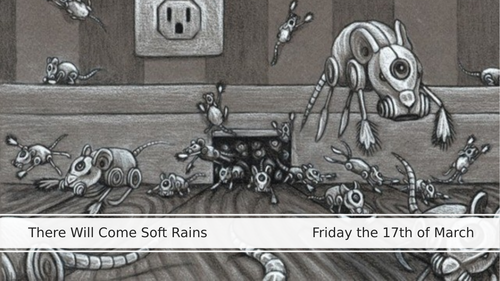 Lessons on Ray Bradbury's 'There Will Come Soft Rains' | Teaching Resources