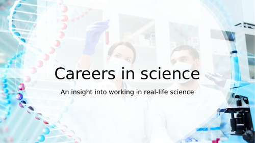 Careers in Science | Teaching Resources