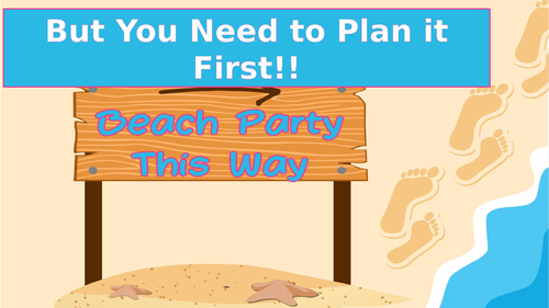 Plan a Beach Party- End of Year Activity | Teaching Resources