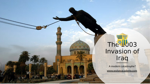 Iraq War 2003 - Causes, Events and Consequences | Teaching Resources