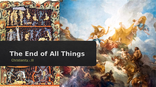 Christian Eschatology- Religious Studies- Christianity III | Teaching ...