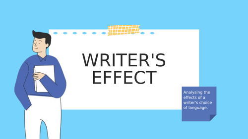 Writer's Effects 01 | Teaching Resources