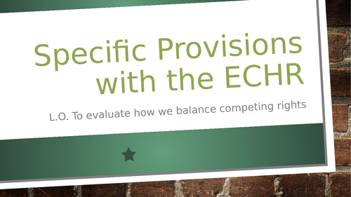 A-Level Law: ECHR Main Provisions Lesson - Eduqas Human Rights ...