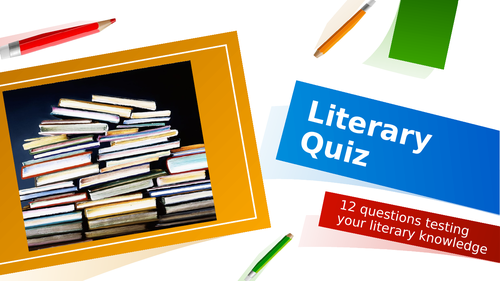 End of Term Literary Book Quiz | Teaching Resources