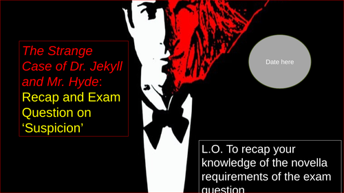 Jekyll and Hyde Recap and Exam Question Lesson | Teaching Resources