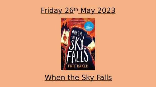 When the Sky Falls - Year 5 - Complete 9 Week Guided Reading Unit of ...