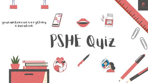 PSHE Quiz | Teaching Resources