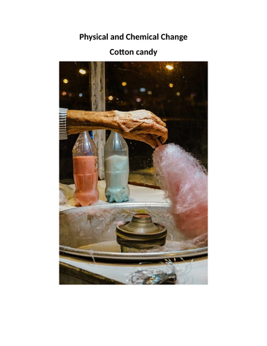 Chemistry Physical and Chemical Changes 6 Fun Cotton Candy Labs ...