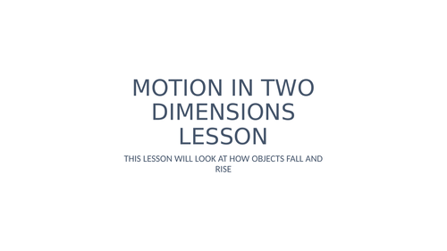 MOTION IN 2 DIMENSIONS | Teaching Resources