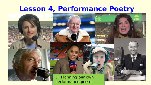 Performance Poetry - The Commentator, Lessons 4 & 5, Y5/6 | Teaching ...