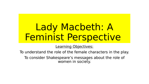 Lady Macbeth Feminist Perspective and Literary Theory | Teaching Resources
