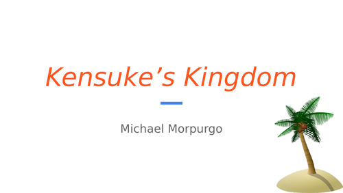 Kensuke's Kingdom Scheme of Work | Teaching Resources