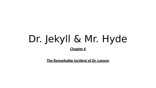 DR JEKYLL AND MR HYDE CHAPTER ANALYSIS | Teaching Resources