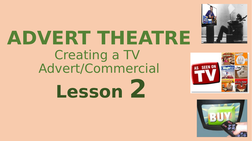 Advert Theatre: Extensive Drama resource pack | Teaching Resources