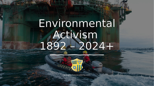 History of Environmentalism - Activism | Teaching Resources