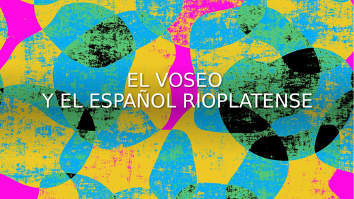 El voseo y el tango | Teaching Resources