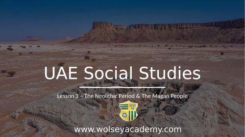 UAE Social Studies | The Magan People | 3 of 28 | Teaching Resources