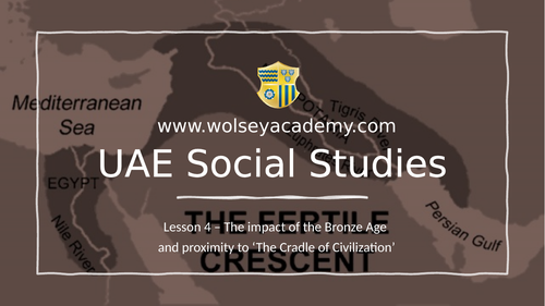 UAE Social Studies | Bronze Age Trade | 4 of 28 | Teaching Resources