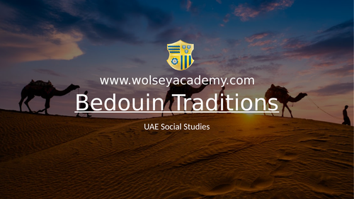 UAE Social Studies | Bedouin Traditions | 14 of 28 | Teaching Resources