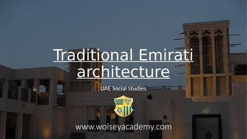 UAE Social Studies | Emirati Homes and Architecture| 19 of 28 ...