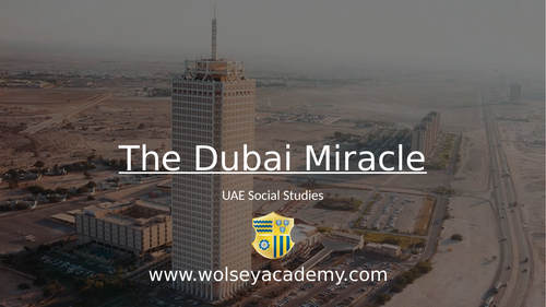 UAE Social Studies | The Dubai Miracle | 25 of 28 | Teaching Resources