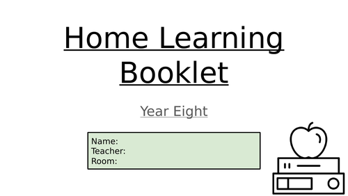 Year Eight - Home Learning Booklet | Teaching Resources