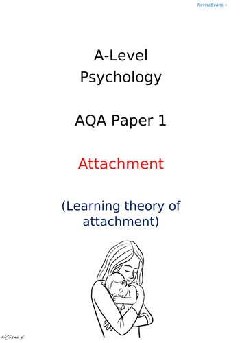 Learning theory of attachment A01 (AQA) | Teaching Resources