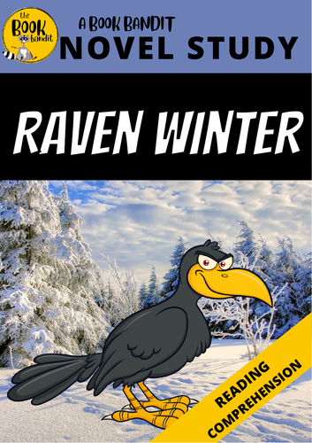 RAVEN WINTER by Susanna Bailey NOVEL STUDY and Reading Comprehension ...