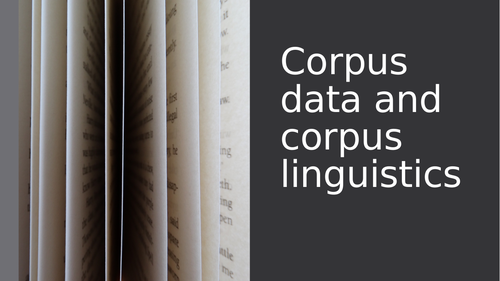 A2 English Language - working with Corpus Data | Teaching Resources