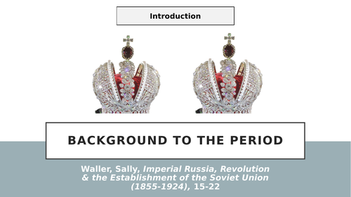 IB History HL- Paper 3: Imperial Russia, Revolution and the ...