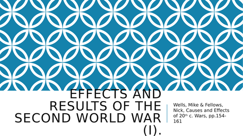 IB History SL + HL: Topic 11: Causes and Effects of 20th Century Wars ...