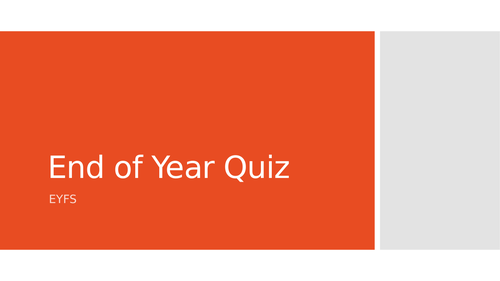 EYFS End of year quiz | Teaching Resources