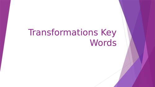 Transformations Key Words | Teaching Resources