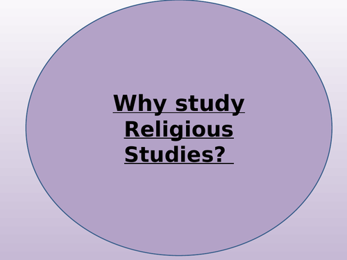 Why study GCSE A LEVEL RE, RELIGIOUS STUDIES | Teaching Resources