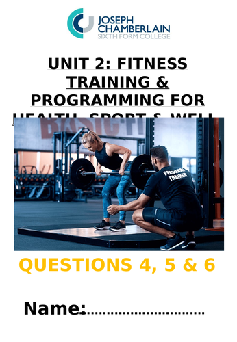 Unit 2: Fitness training & programming for health, sport & well-being ...