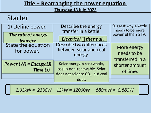 Rearrange the power equation. | Teaching Resources