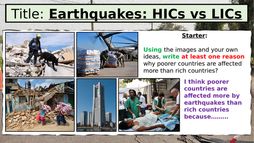 KS3: Tectonics: L11: Earthquakes - HIC vs LIC | Teaching Resources