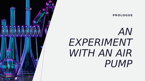 An Experiment with an Air Pump - PPTs for the Whole Play | Teaching ...