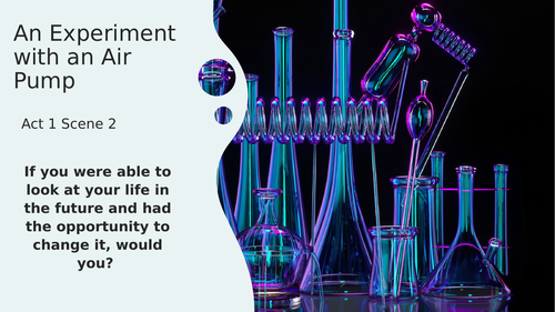 An Experiment with an Air Pump - PPTs for the Whole Play | Teaching ...