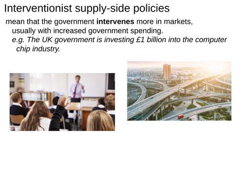 Interventionist supply-side policies | Teaching Resources