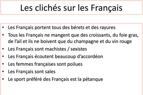 Les stéréotypes sur les Français (Y12) | Teaching Resources
