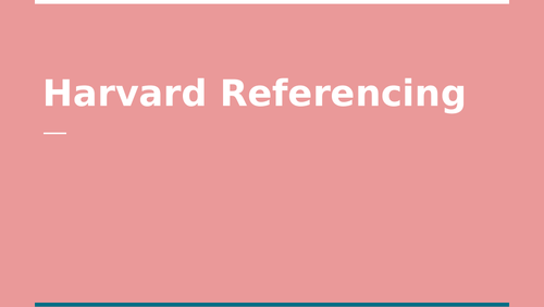 Harvard Referencing | Teaching Resources Harvard Referencing | Teaching Resources
